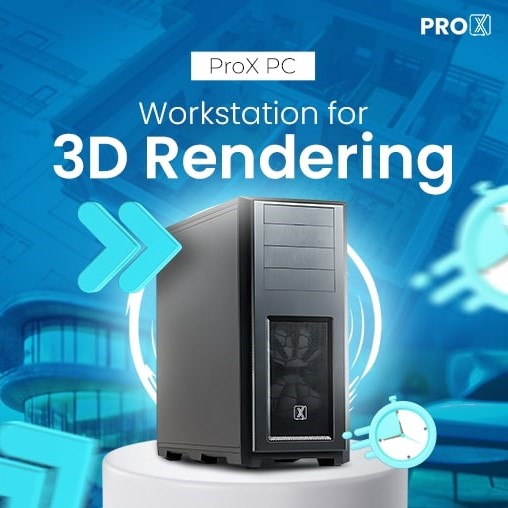 Buy Custom Workstations for 3D Rendering | ProX PC